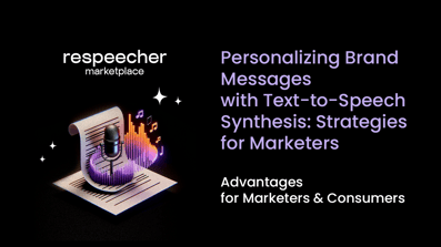Personalizing Brand Messages with Text-to-Speech Synthesis: Strategies ...